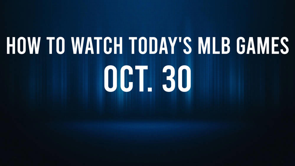 How to Watch the MLB Baseball Playoffs on Wednesday, Oct. 30: TV ...
